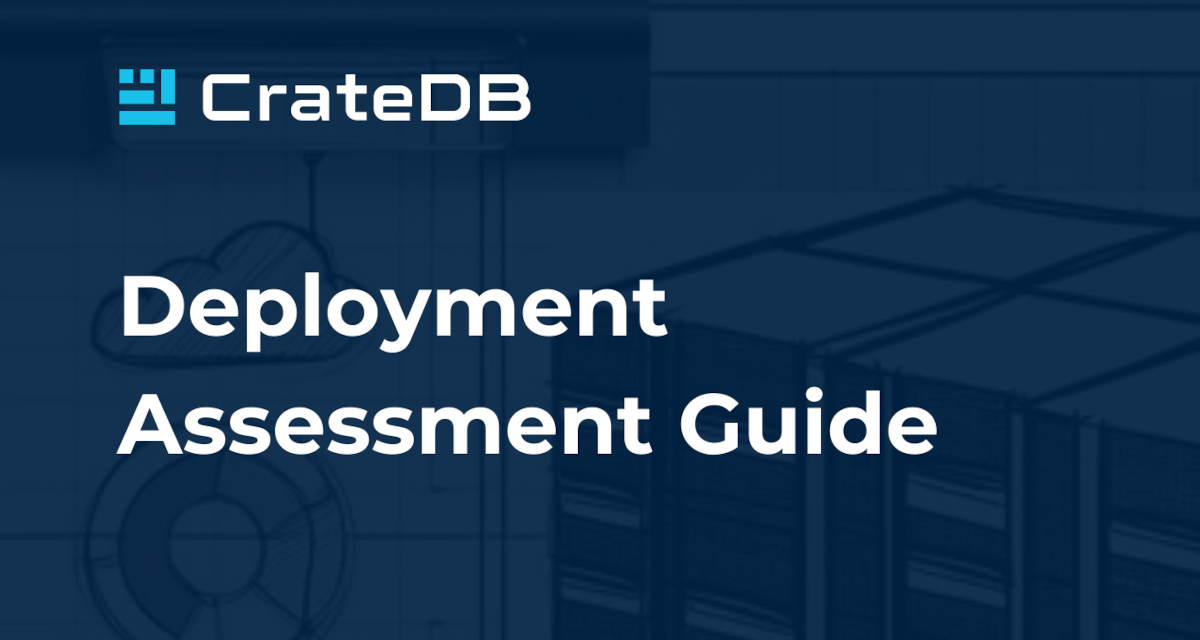 Optimize Your Deployment Architecture with Expert Guidance | CrateDB